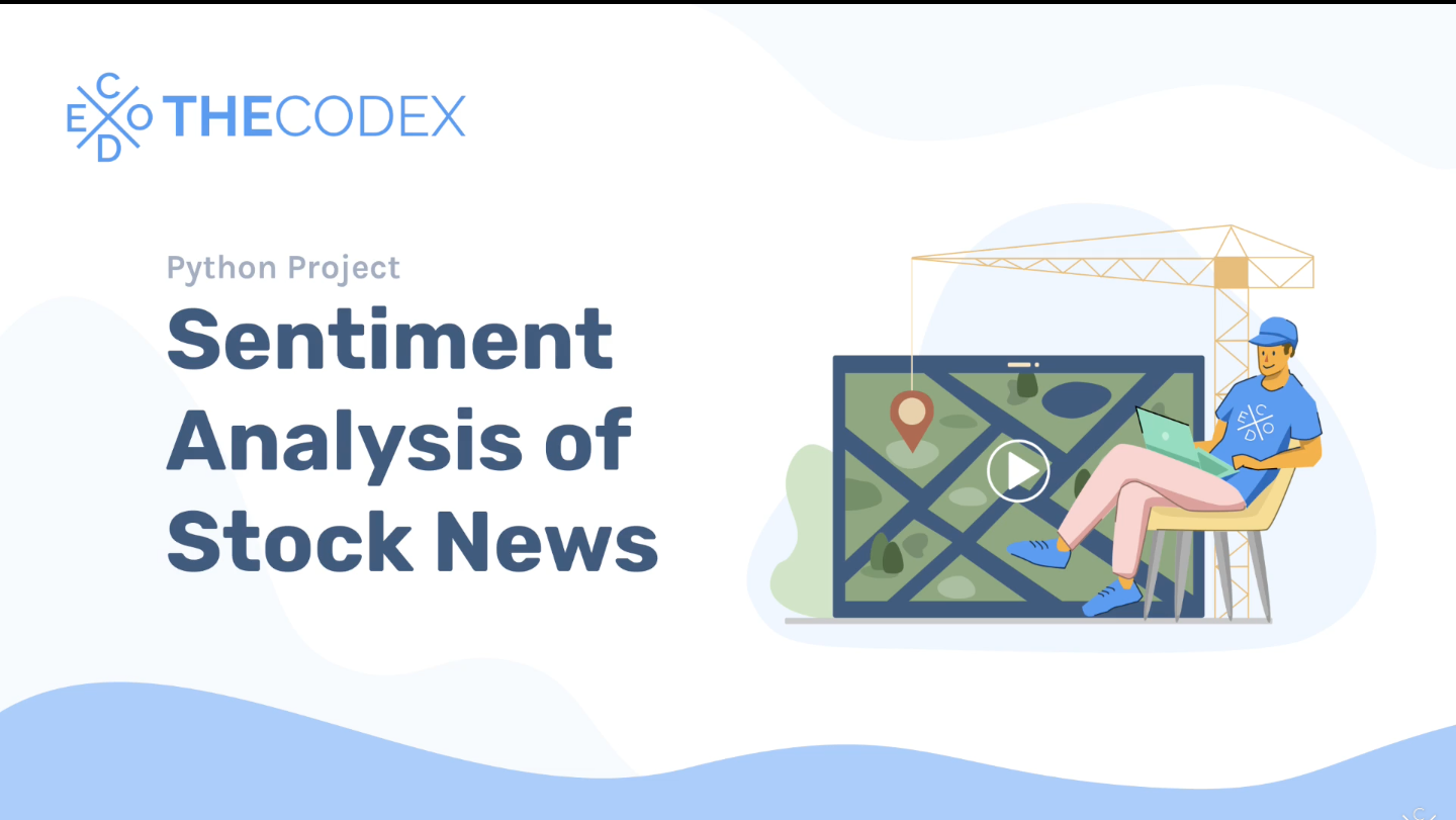 Sentiment Analysis of Stock News | The Codex